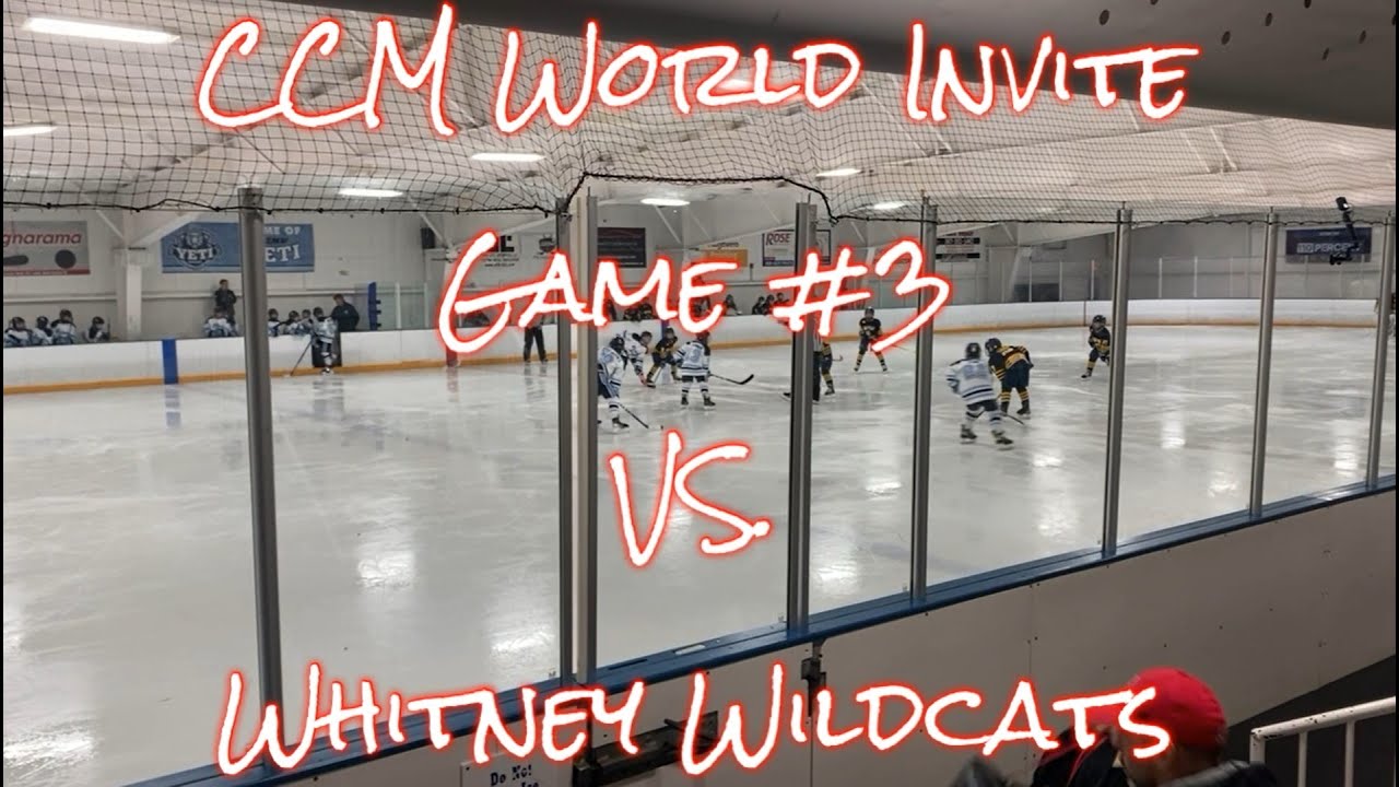CCM World Invite - Game #3 VS Whitby Wildcats - YouTube
