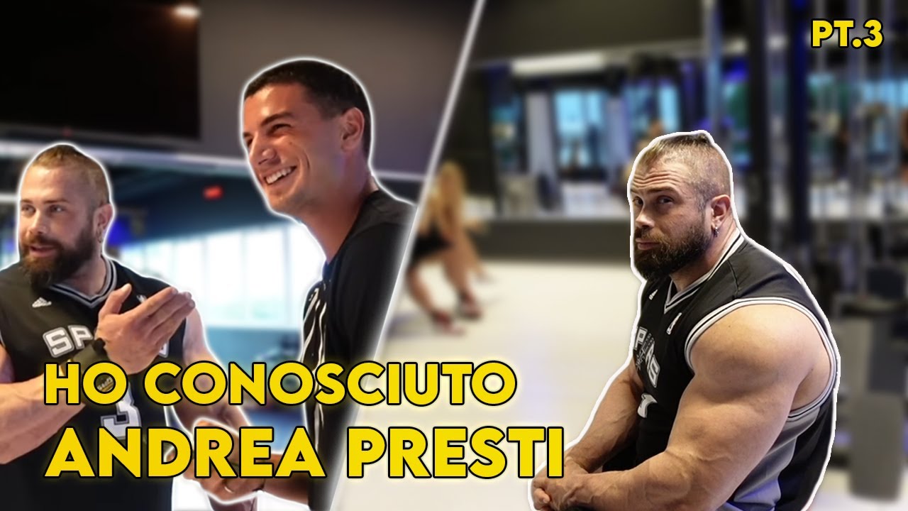 HO CONOSCIUTO ANDREA PRESTI - PT.3 - YouTube