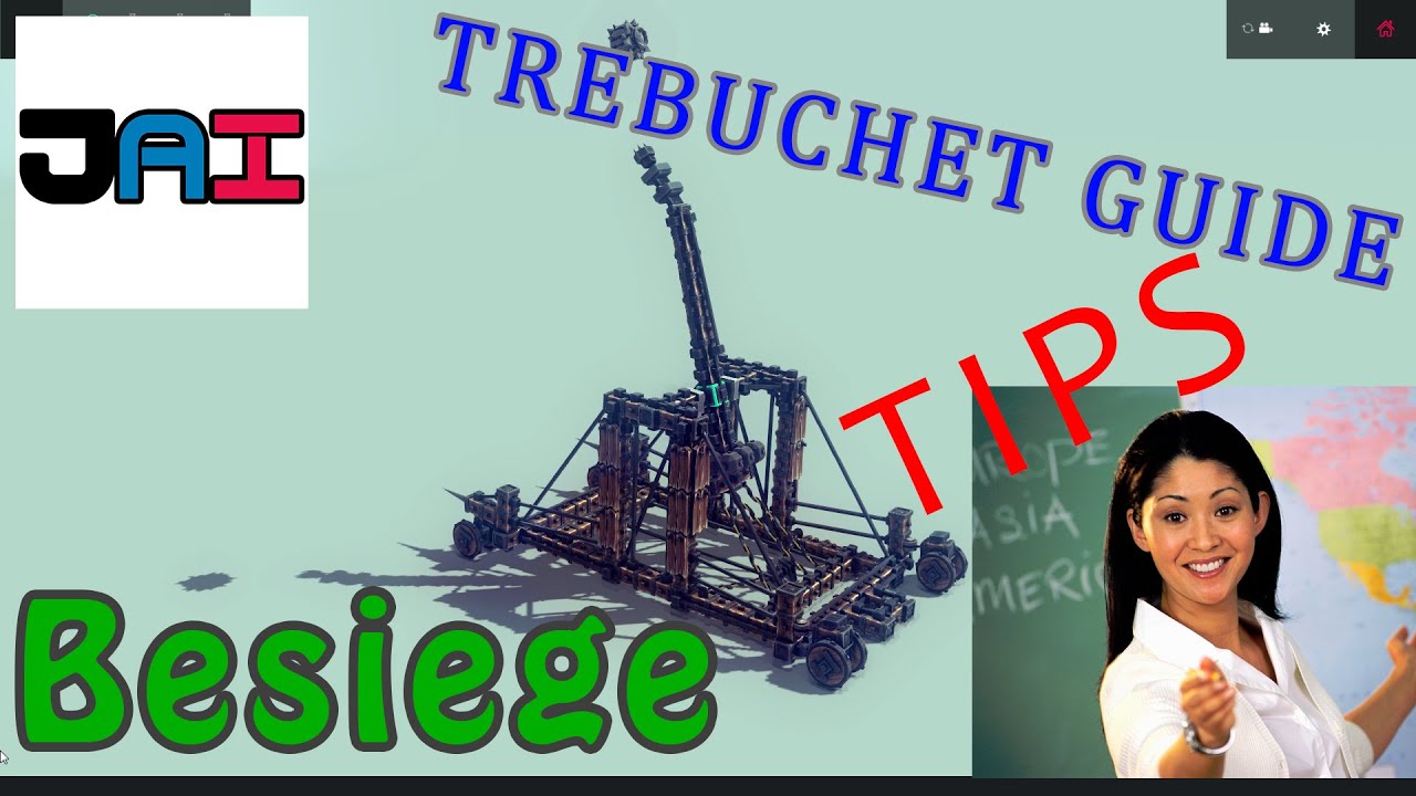 JAI - BESIEGE GUIDE/TIPS BUILDING POWERFUL CATAPULT/SLING TREBUCHET ...