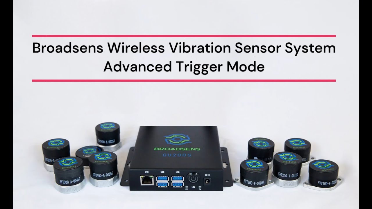 Wireless Vibration Sensors with Advanced Trigger Mode - YouTube