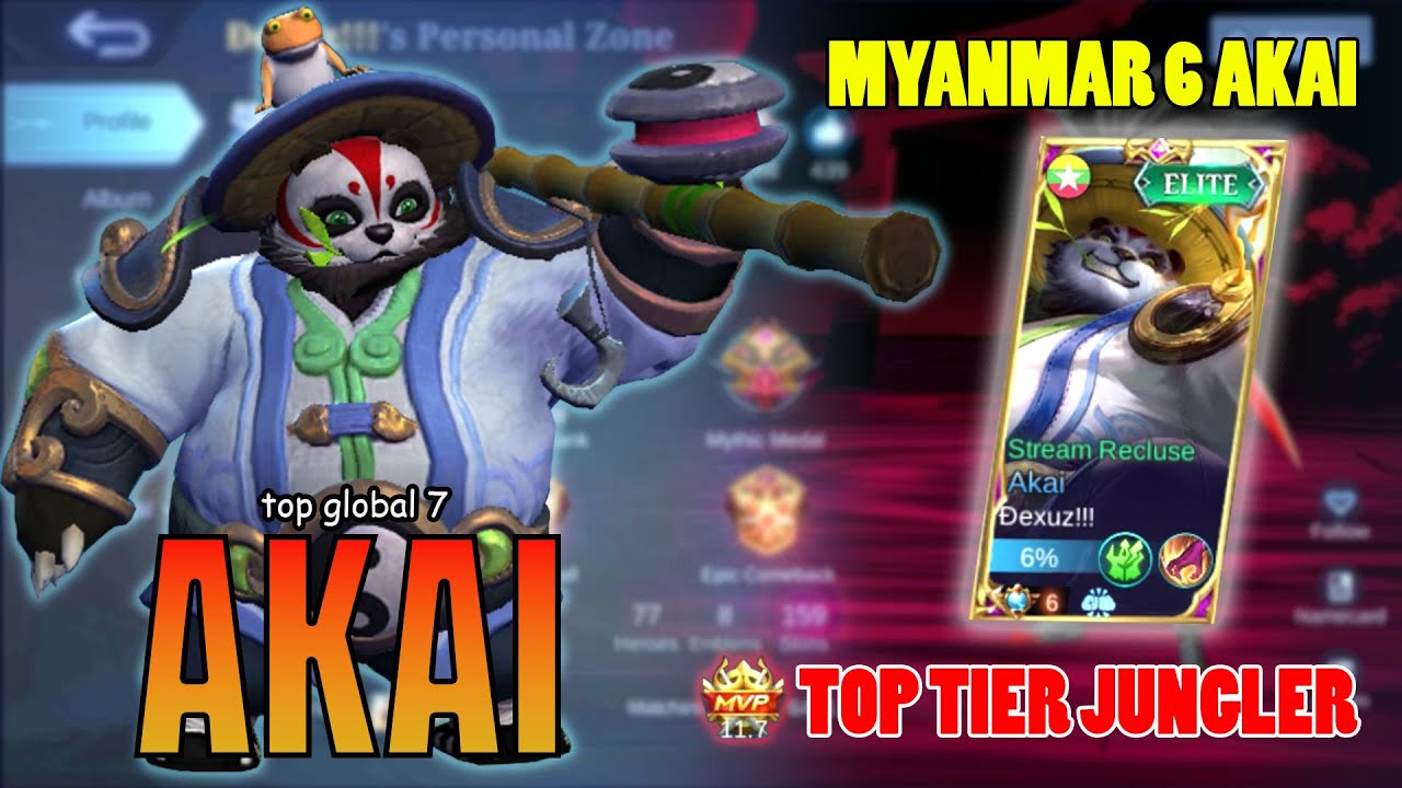 MYANMAR NO 6 AKAI !!! BEST AKAI JUNGLER GAMEPLAY by Đexuz!!! 78% ...