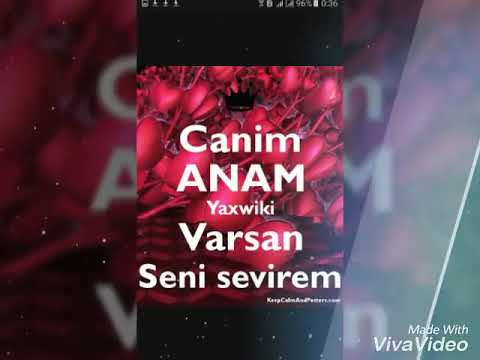 Anacan heyatim menim qolum qanadim menim