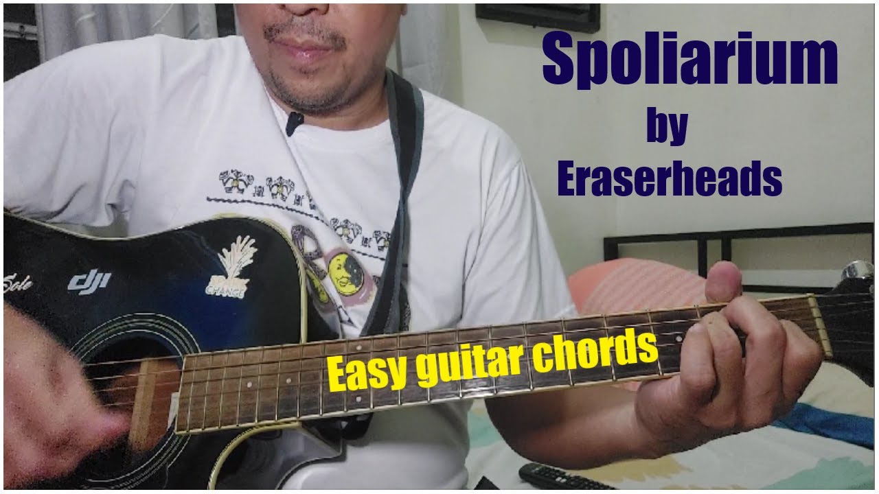 Spolarium by Eraserheads, easy guitar chords | - YouTube