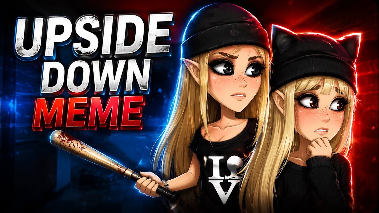 upside down meme // STEVE MSP (0felus0) - YouTube