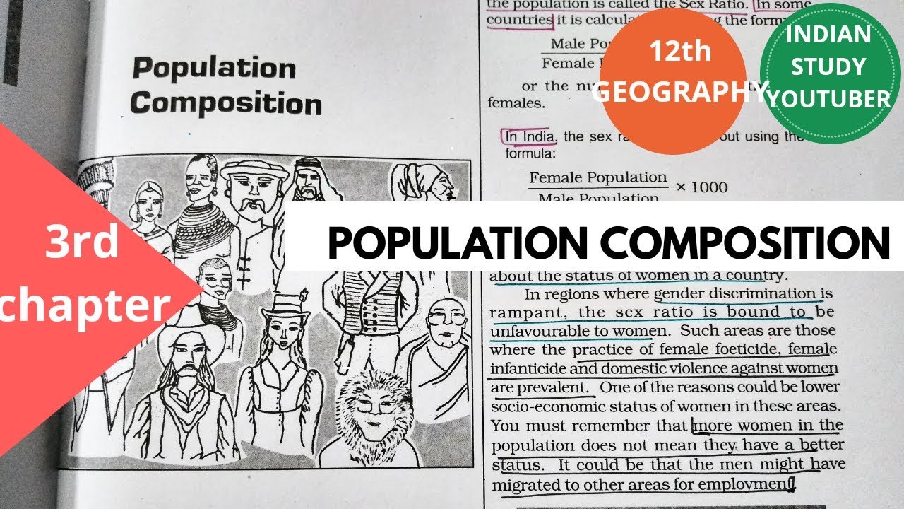 NCERT Class 12th GEOGRAPHY chapter 3rd: Population Composition - YouTube