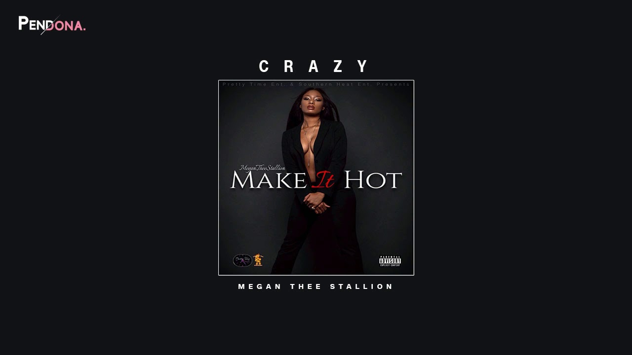 Megan Thee Stallion - Crazy - YouTube