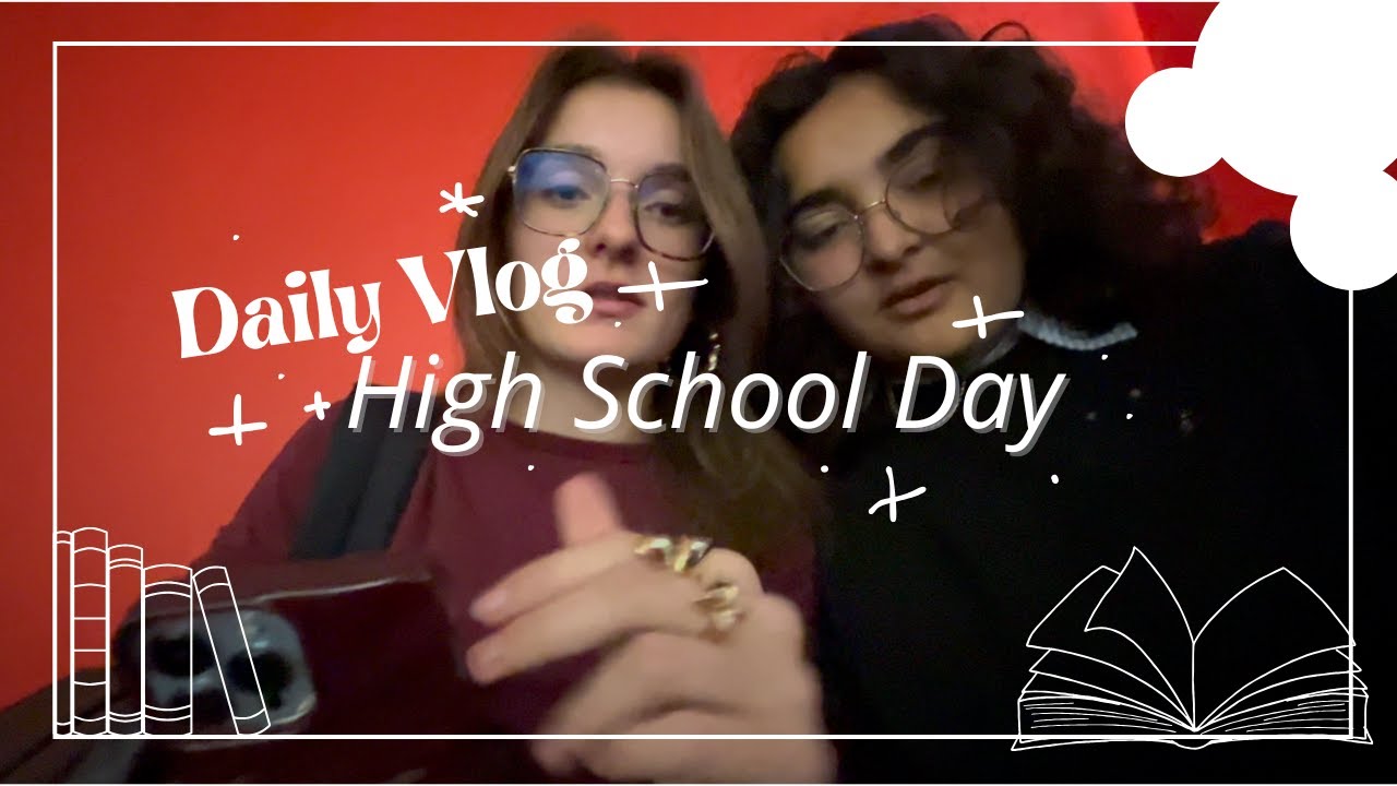 Daily vlog, High School Day || a day in my life - YouTube