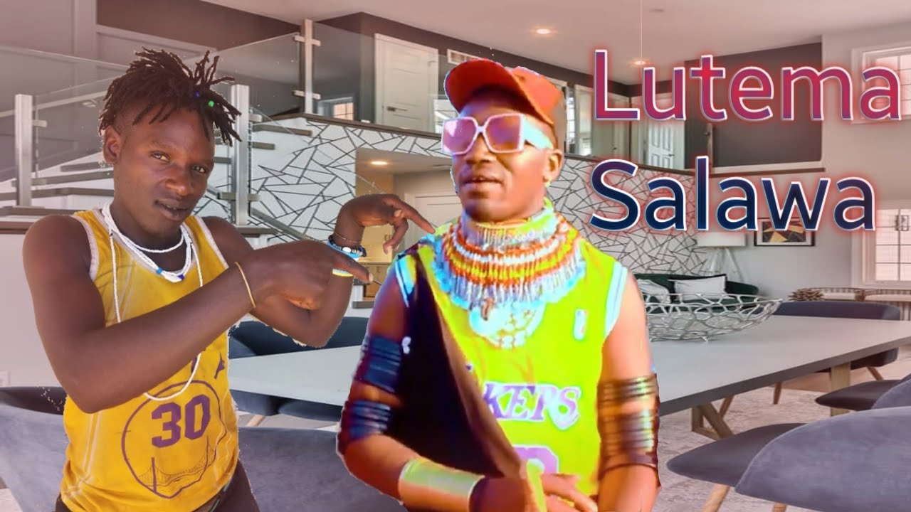 lutema Ft Salawa - Wachapa kazi #2024 - YouTube