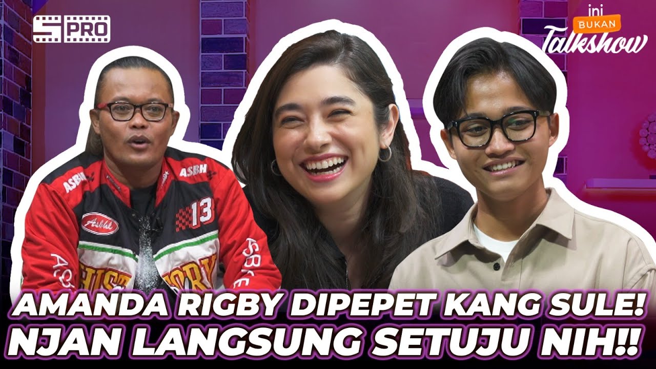 IBT 127: GAS TERUS! PESONA AMANDA RIGBY BUAT KANG SULE SIAP BUKA HATI?! NJAN LANGSUNG SETUJU ...