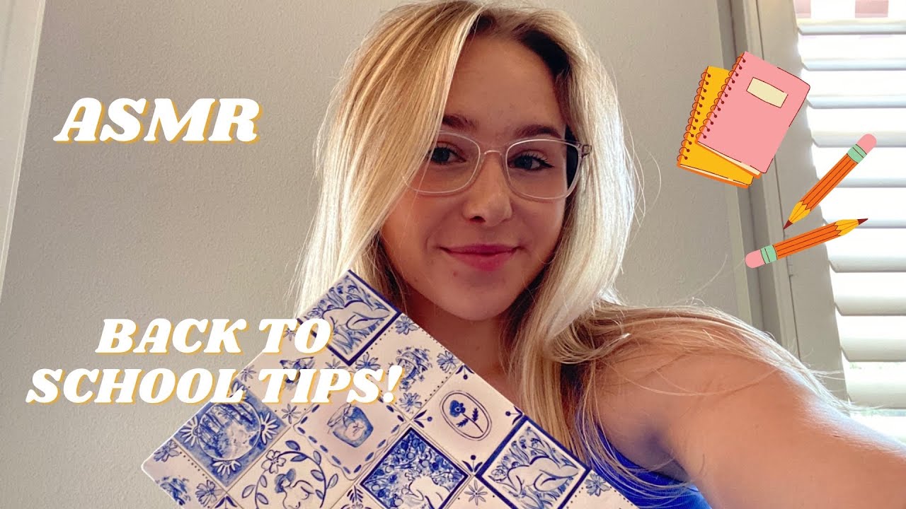 ASMR | BACK TO SCHOOL TIPS - YouTube