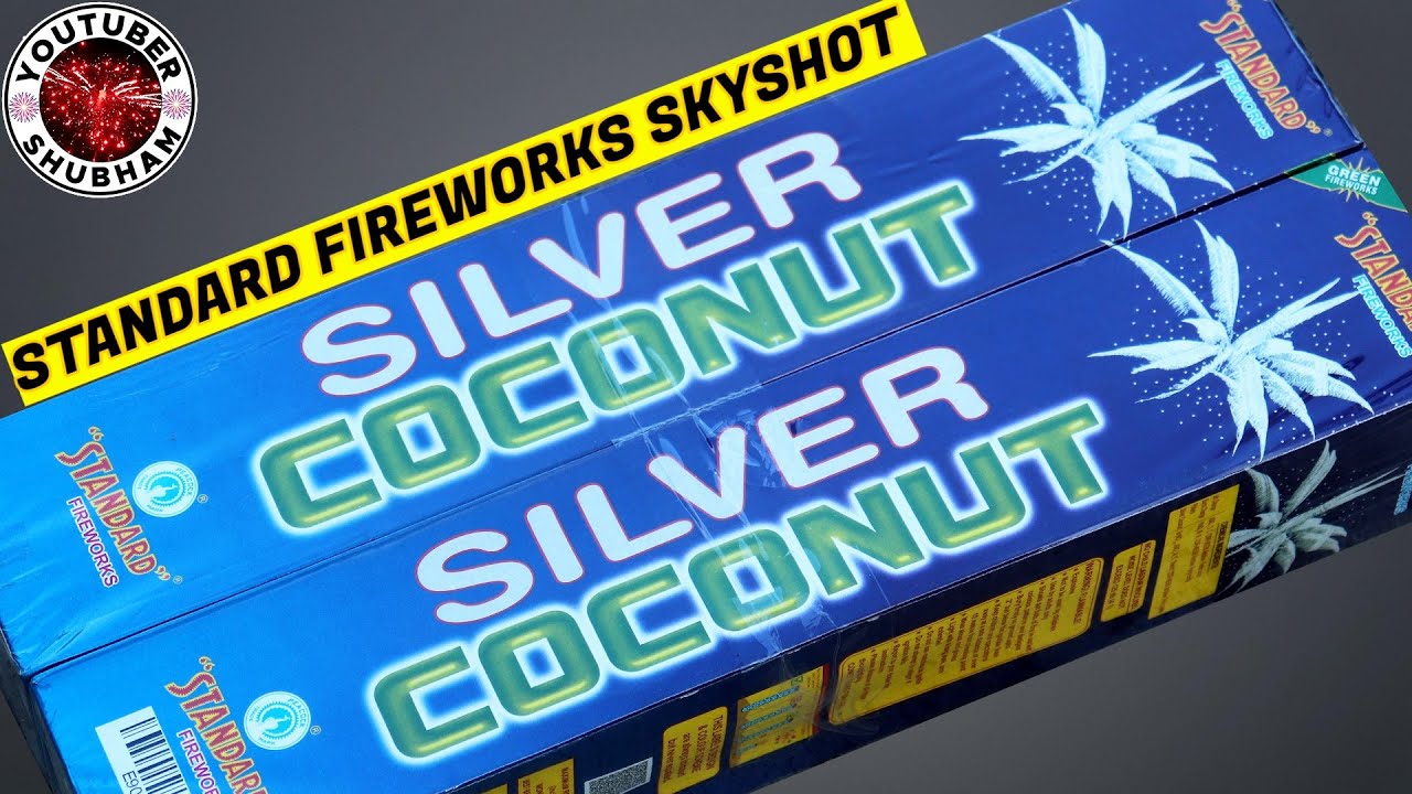 SILVER COCONUT from Standard Fireworks - Skyshot Testing for Diwali ...