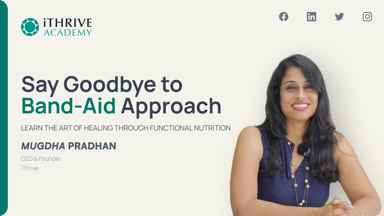 Say Good Bye to Band-Aid Approach | Introducing Functional Nutrition ...