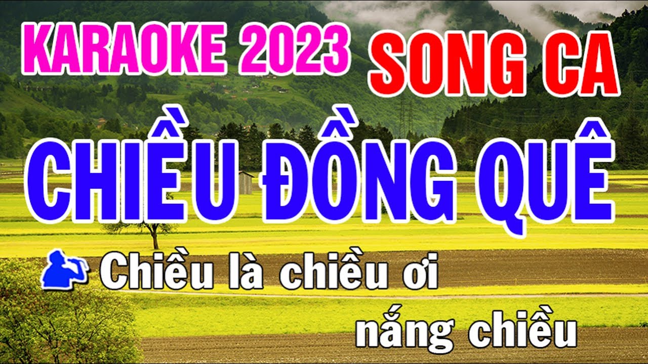 Chiều Đồng Quê Karaoke Song Ca Nhạc Sống - Phối Mới Dễ Hát - Nhật ...