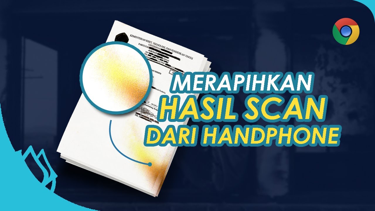 Cara Merapikan Hasil Scan // Scan dengan Handphone - YouTube