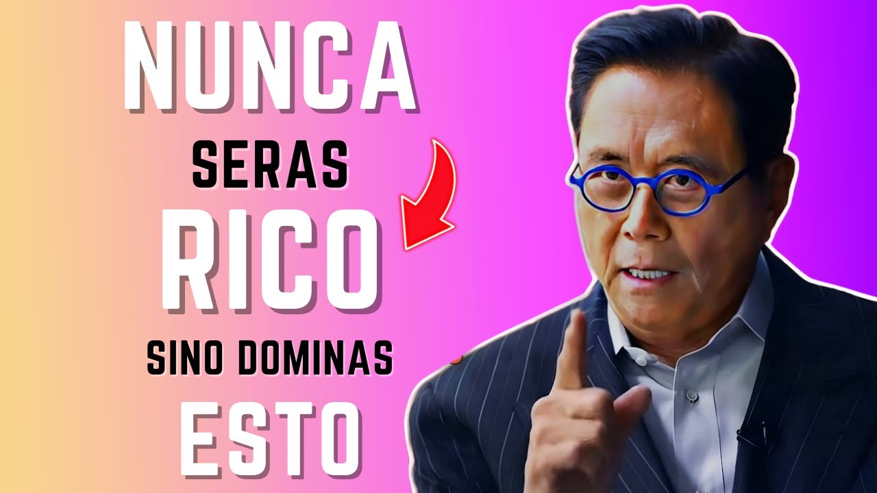🤑💰💸 CÓMO LOS RICOS MULTIPLICAN SU FORTUNA CON LA DEUDA 💸💰🤑 "ROBERT KIYOSAKI" - YouTube