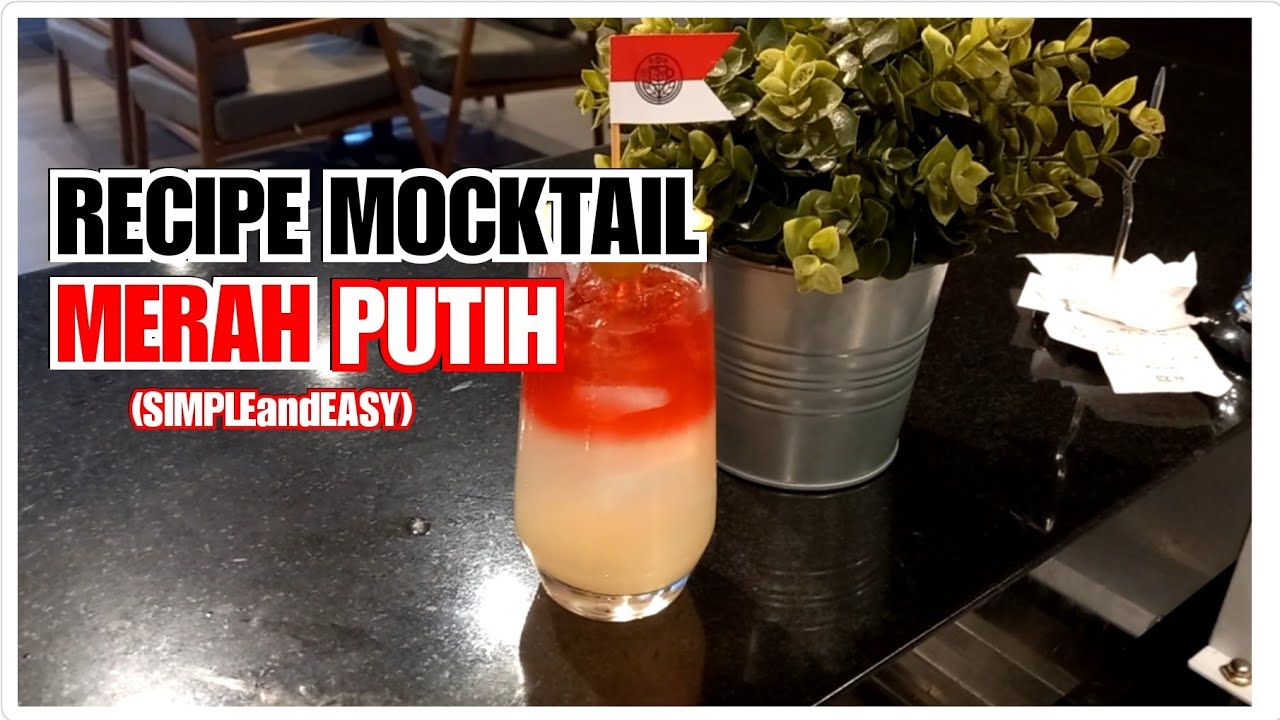 Resep Mudah Mocktail Merah Putih edisi Kemerdekaan RI 77 - YouTube