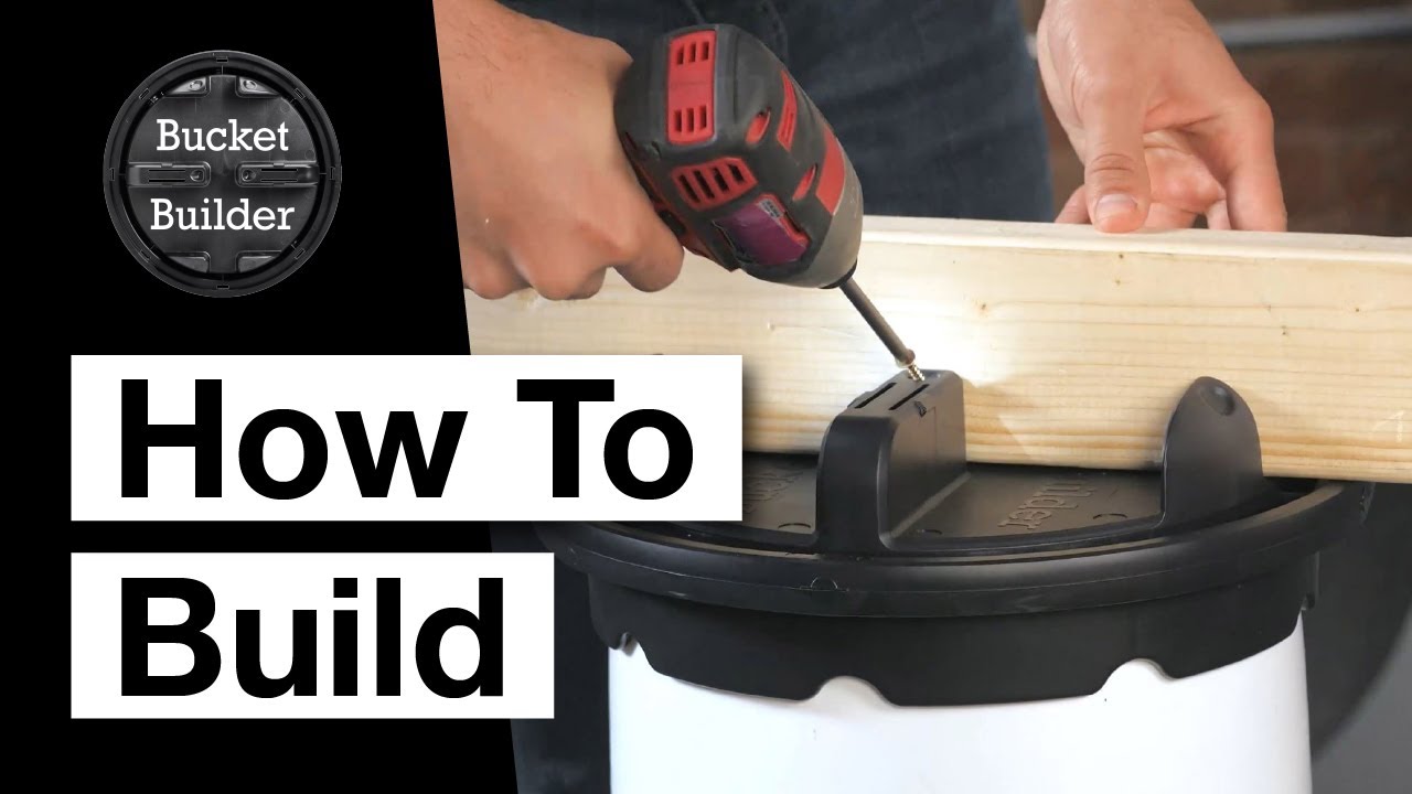 Bucket Builder - How To Build - YouTube