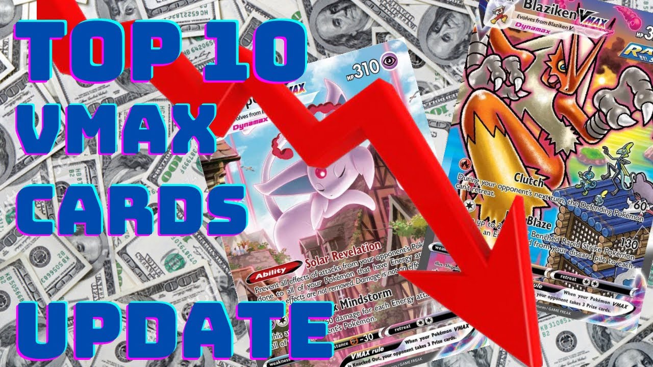 *Update* TOP 10 Most Expensive Pokémon VMAX cards - YouTube