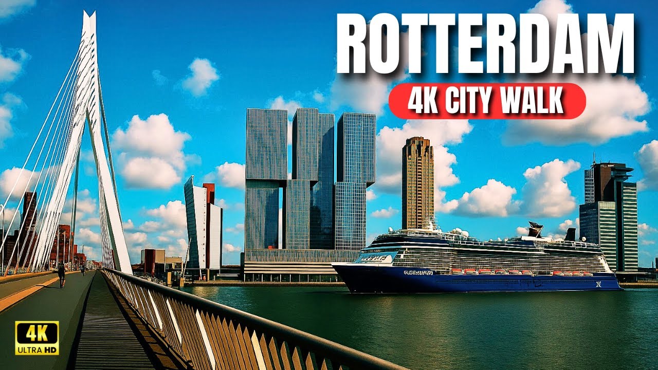 Rotterdam Walking Tour 🇳🇱 | 4K City Walk in the Netherlands’ Most ...