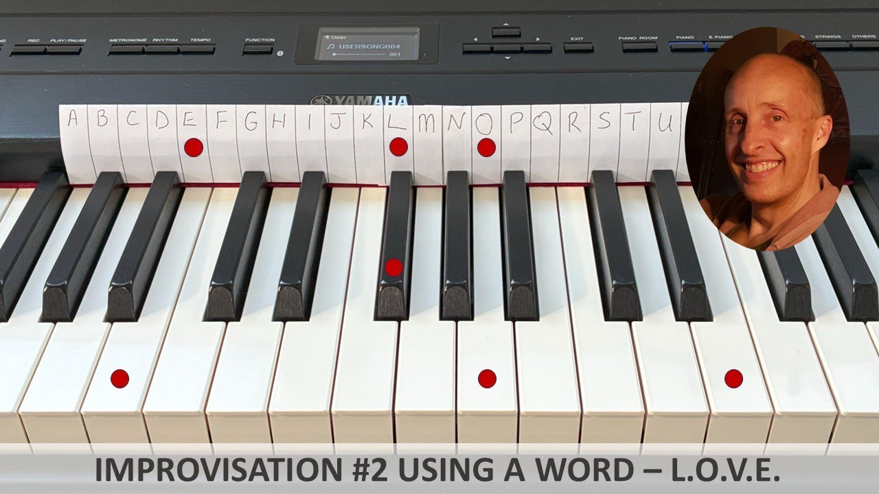 Improvisation #2 based on a word or a name – L.O.V.E. - YouTube