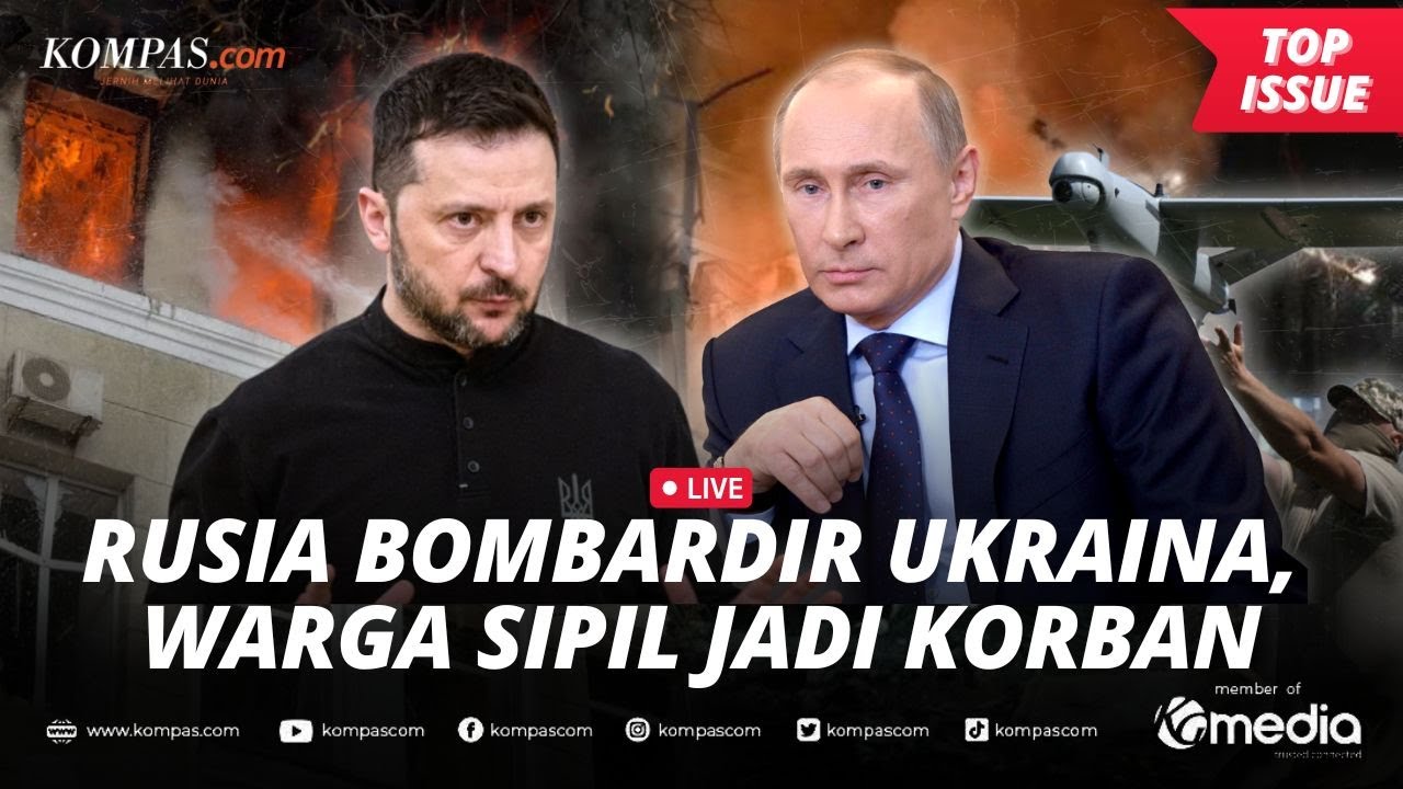 [LIVE] - Rusia Lakukan Serangan Balasan, Wilayah Ukraina Digempur 400 ...