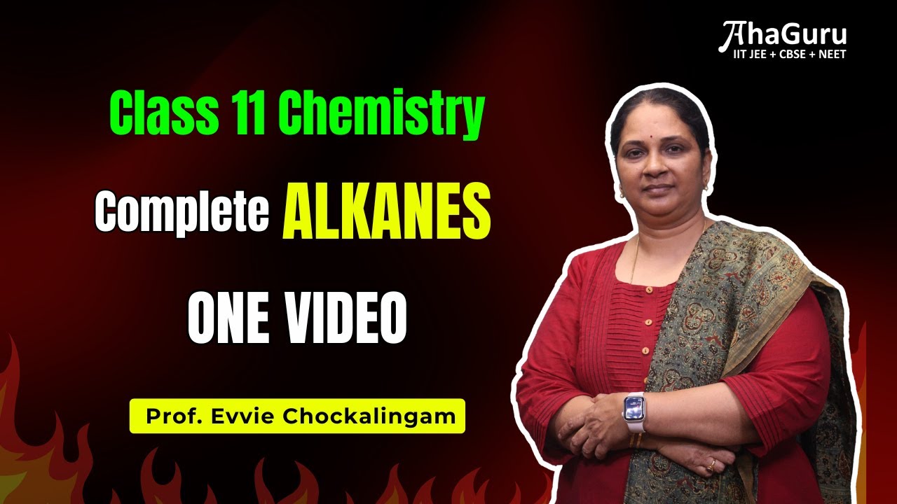 Alkanes in One Shot | Class 11 Organic Chemistry | Hydrocarbons Chapter ...