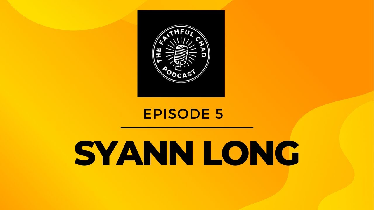 TFCPodcast Episode 5 - SYANN LONG - YouTube