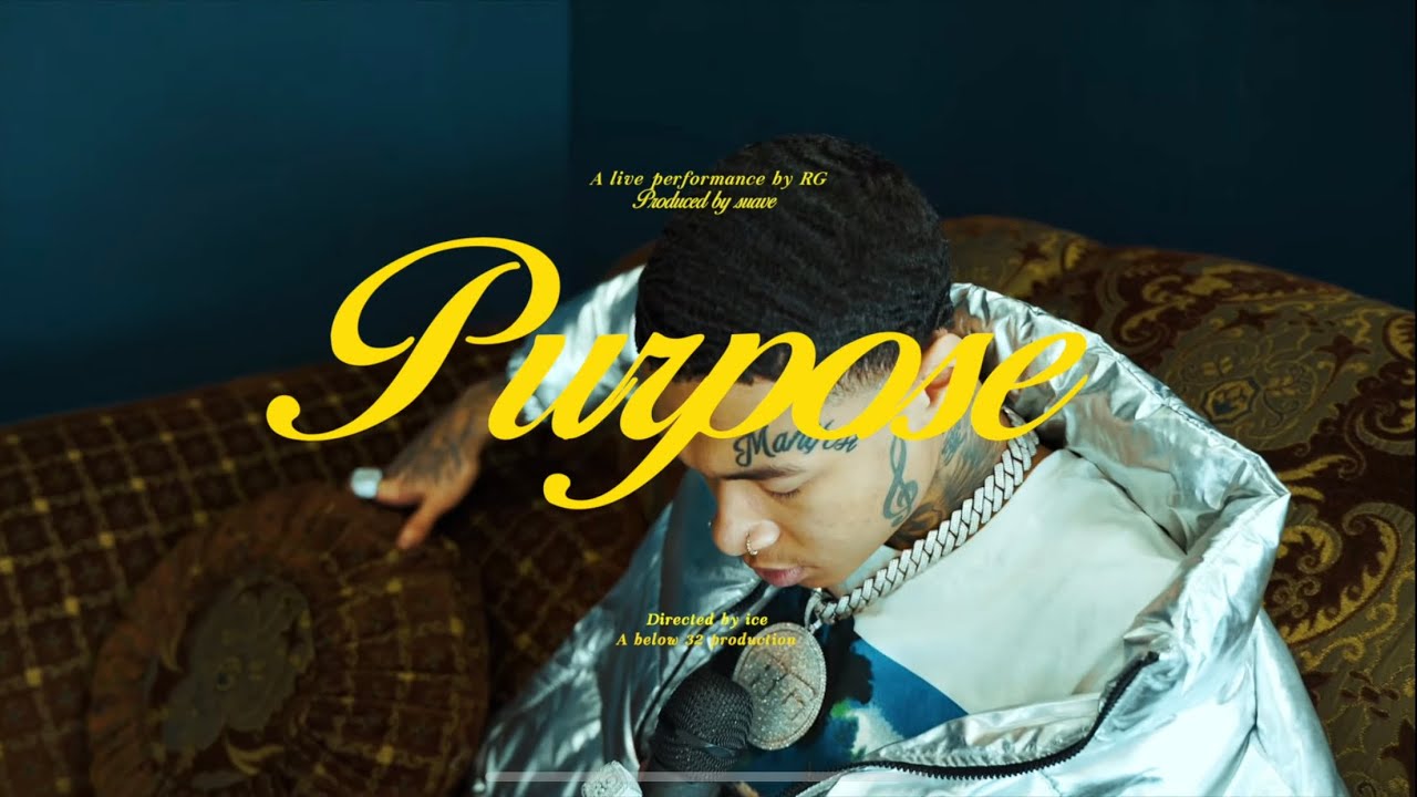 RG Official - Purpose (Live Performance) - YouTube