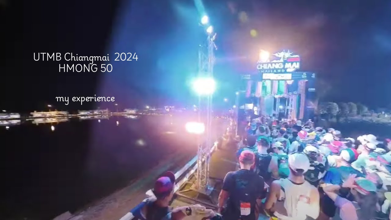 UTMB Chiangmai 2024 - YouTube