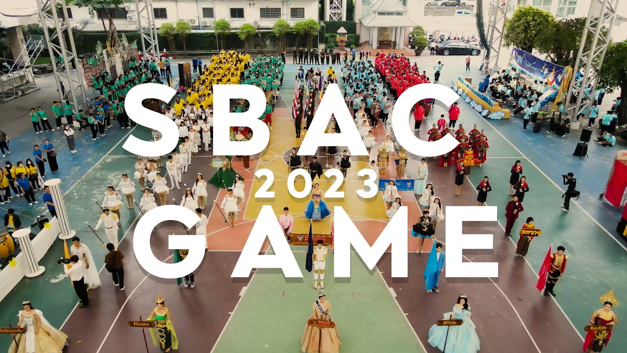กีฬาสี SBAC นนทบุรี 2023 - YouTube