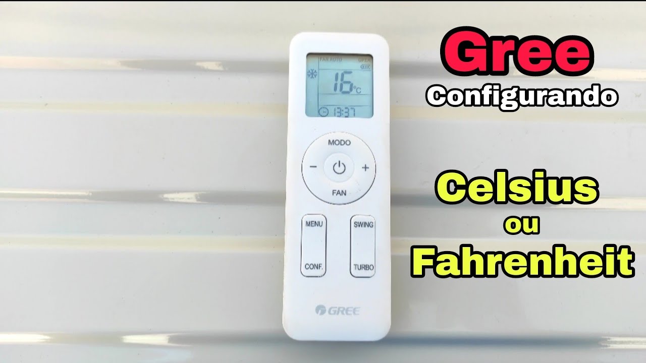 Como Configurar Celsius Ou Fahrenheit No Controle Do Ar Split Gree YouTube como-configurar-celsius-ou-fahrenheit-no-controle-do-ar-split-gree-youtube