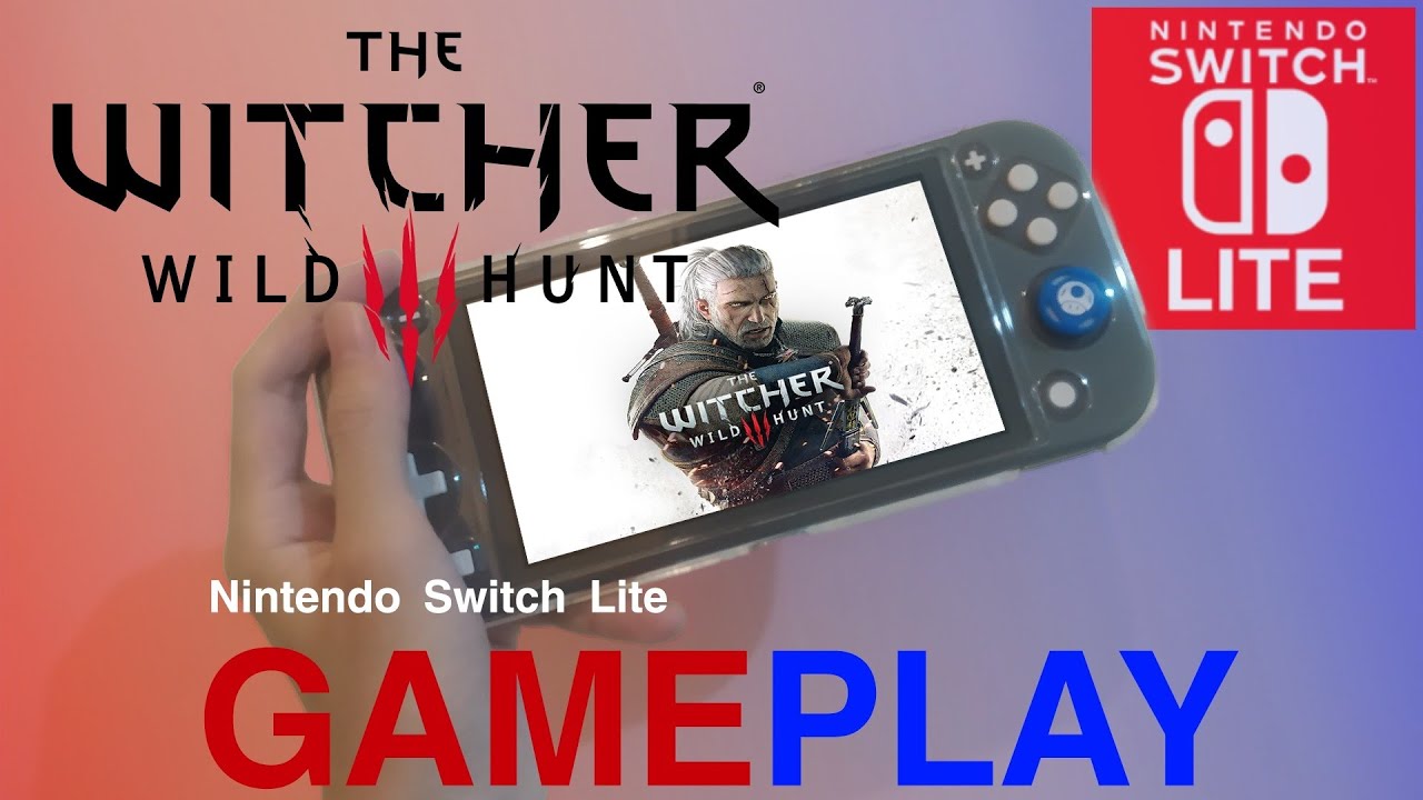 The Witcher 3: Wild Hunt Nintendo Switch Lite Gameplay - YouTube