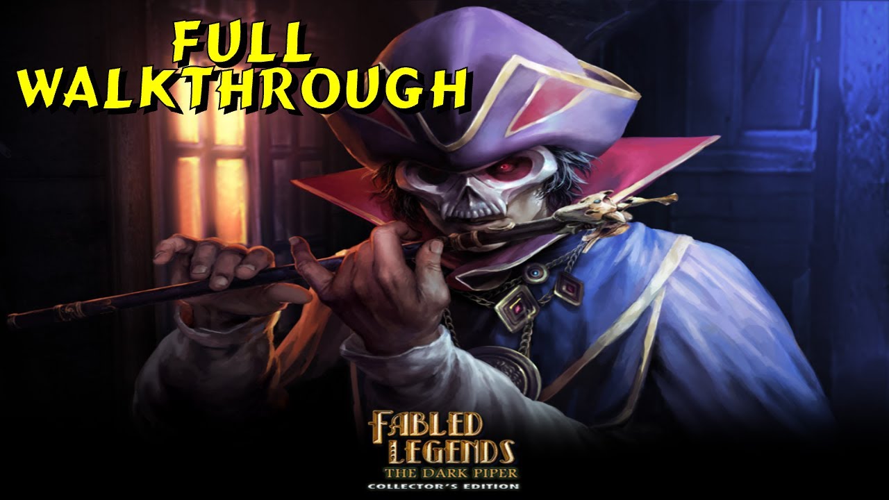 Let's Play - Fabled Legends - The Dark Piper - Full Walkthrough - YouTube