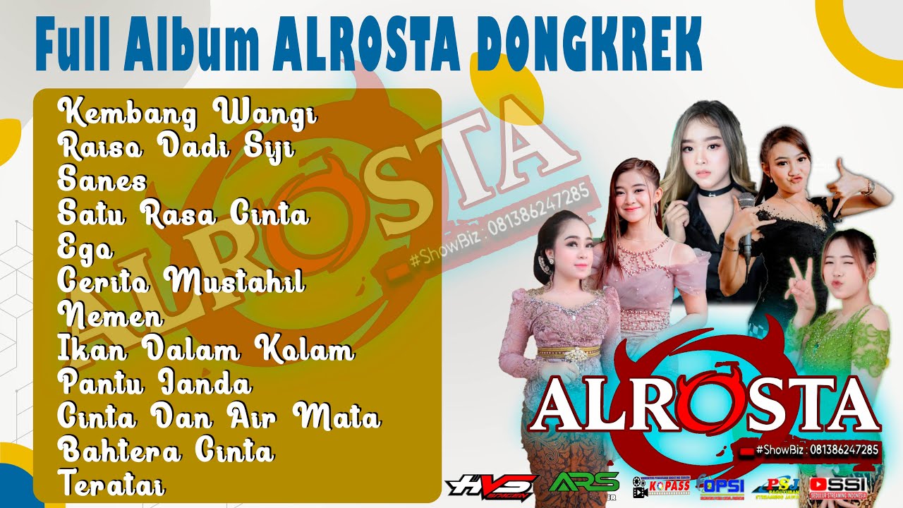 Full Album ALROSTA Dongkrek Terbaru Kembang Wangi Raiso Dadi Siji Sanes ...