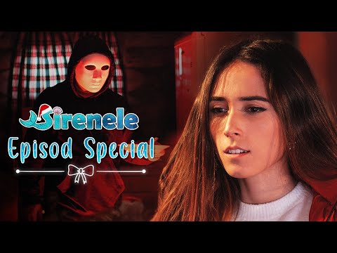 SIRENELE DE CRACIUN - EPISOD SPECIAL