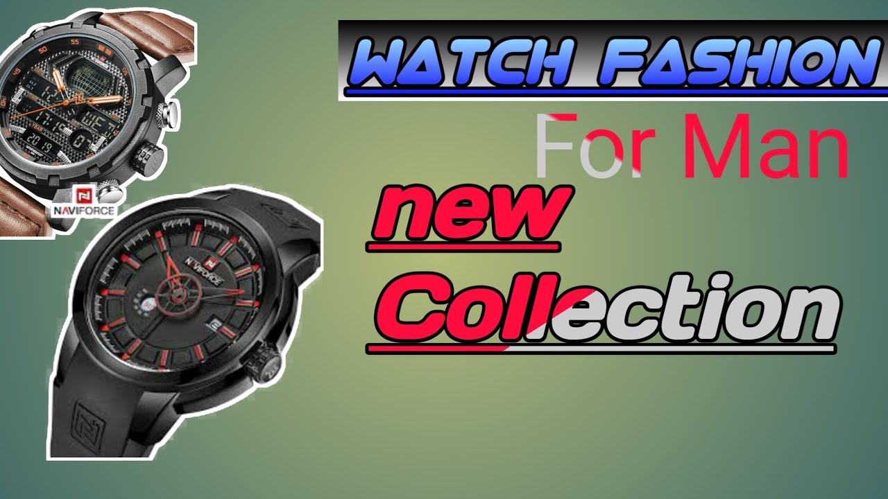 Watch Collection For Man # Best Watch Fashion # See This Video - YouTube