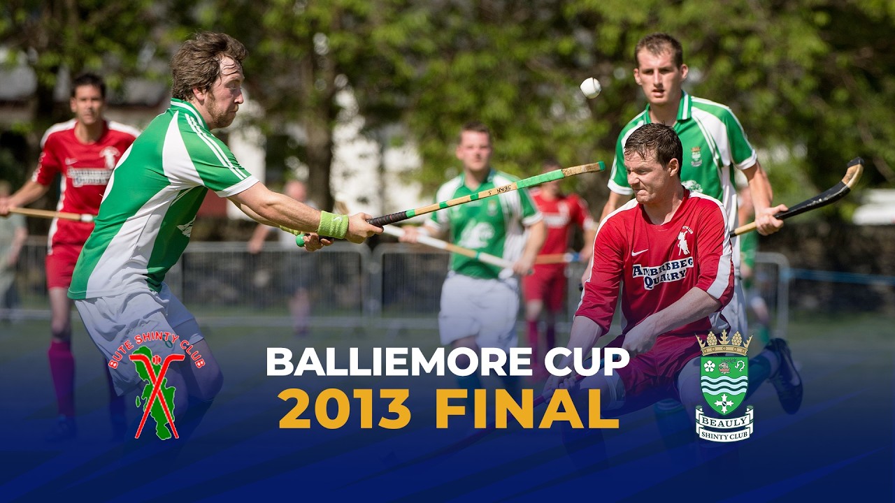 2013 Balliemore Cup Final - YouTube