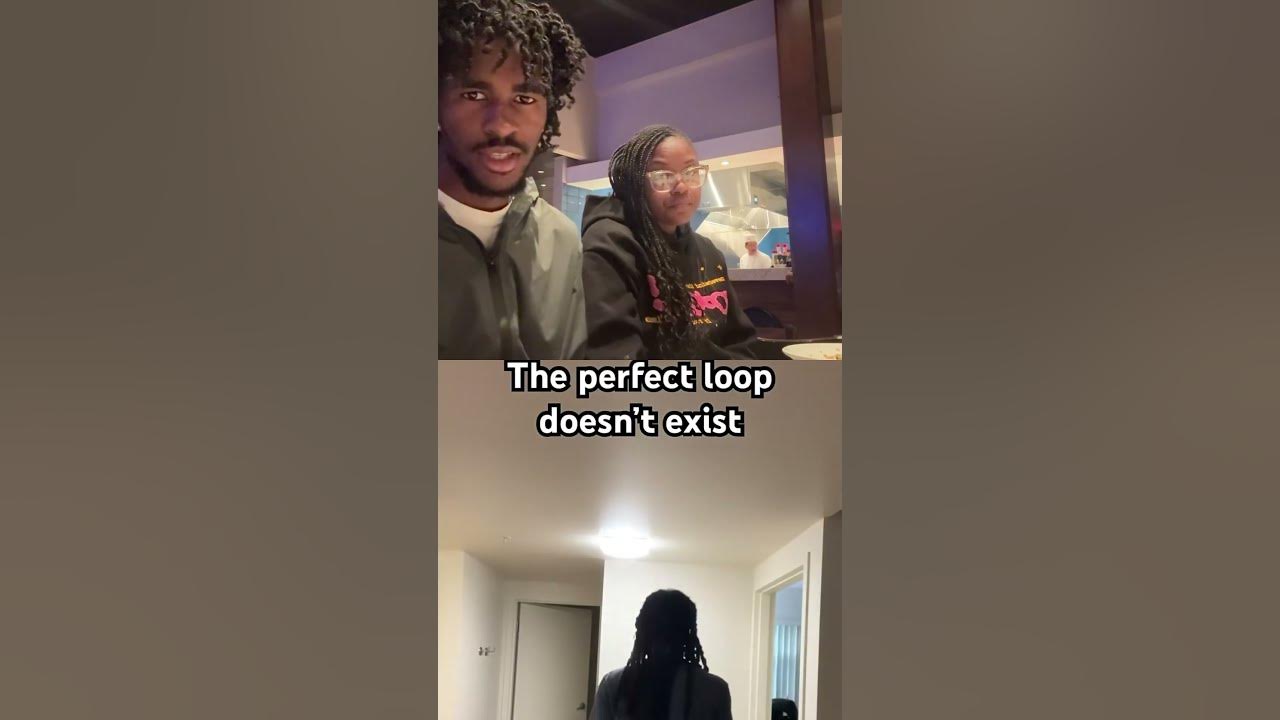 The perfect loop doesn’t exist 🤔 #comedy #loop #funny #couple #relationship - YouTube