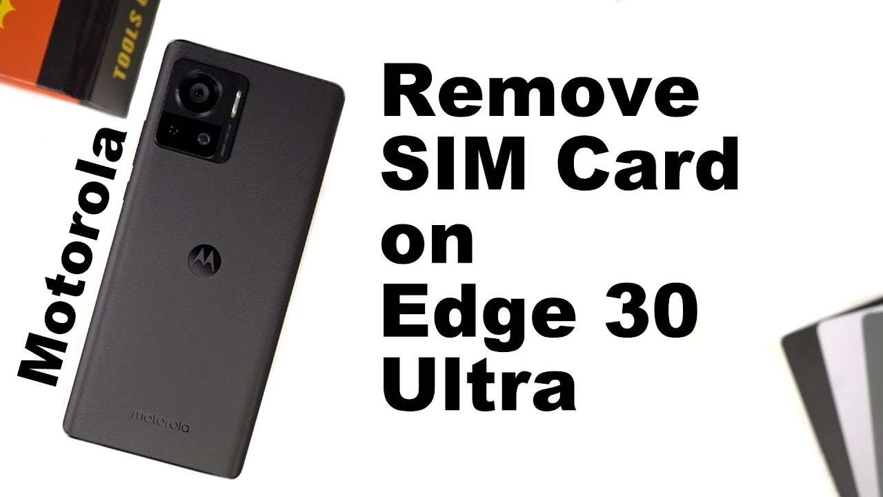 How to Remove SIM Card on Motorola Edge 30 Ultra - YouTube