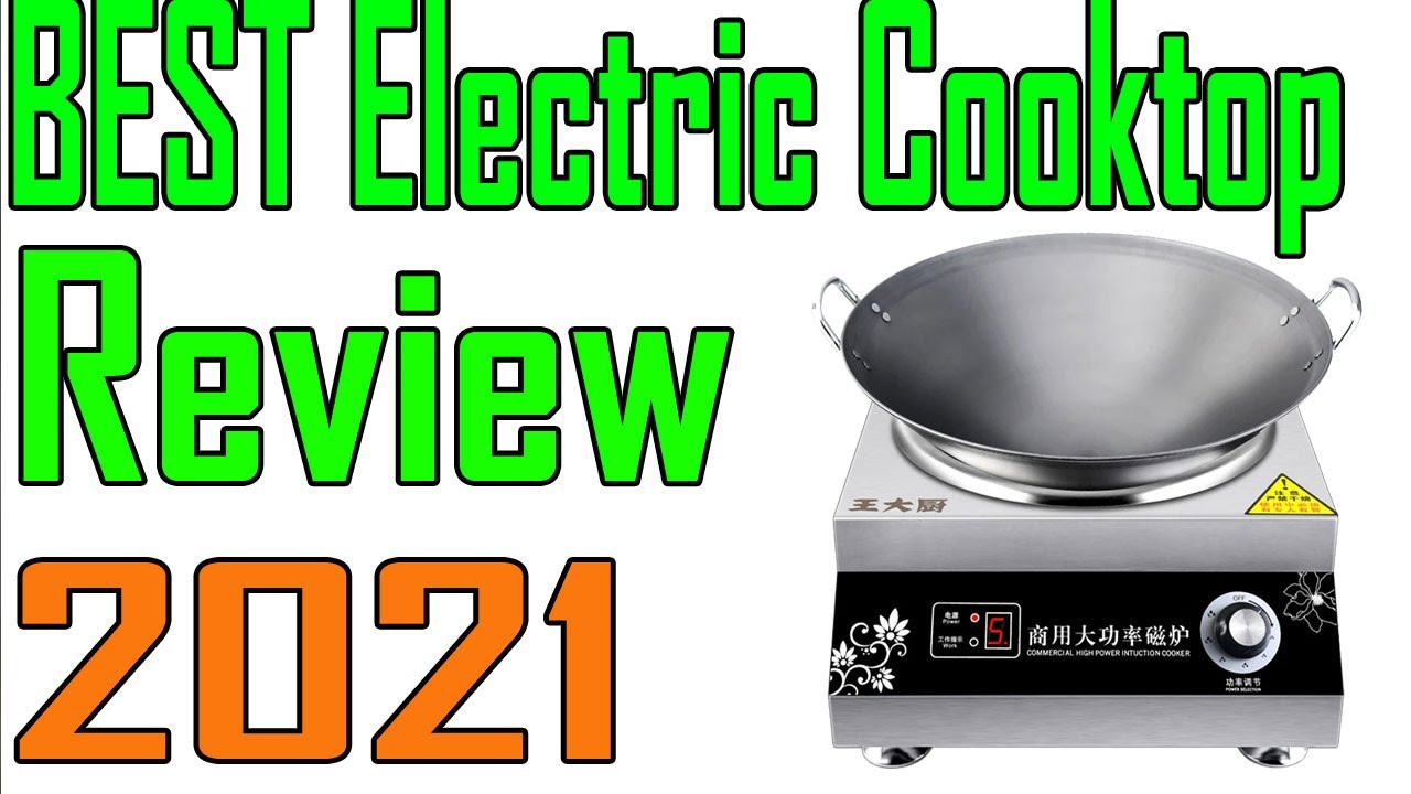 TOP 5 Best Electric Cooktop Review 2021 | Best Electric Cooktop - YouTube