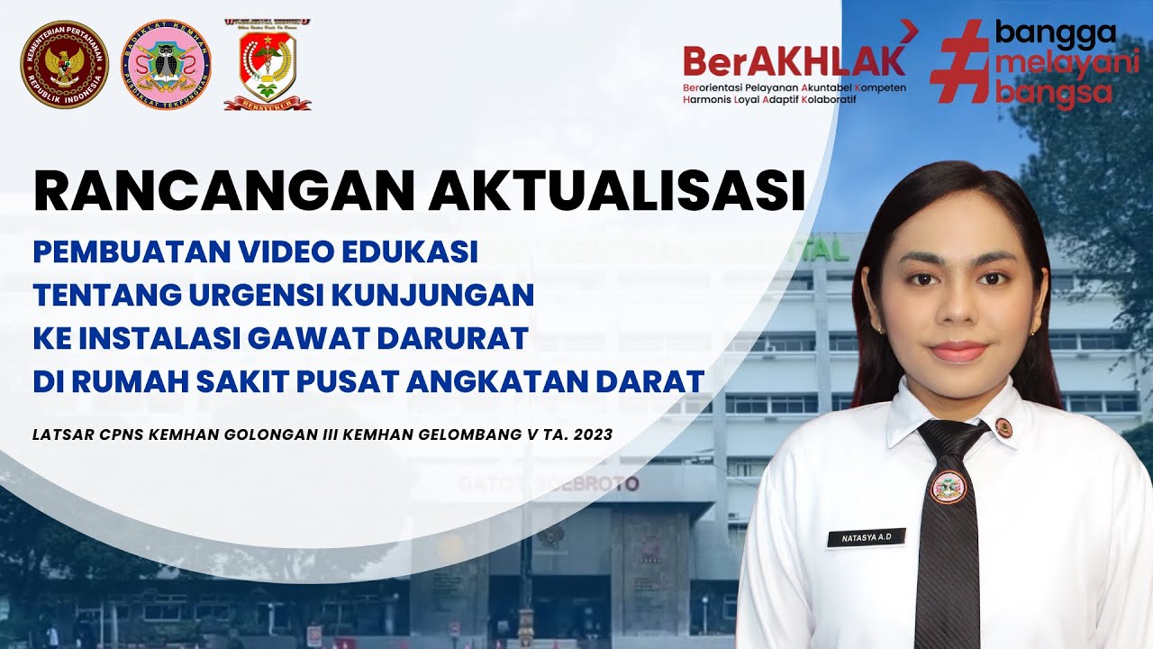 VIDEO PAPARAN RANCANGAN AKTUALISASI - LATSAR CPNS KEMHAN Golongan 3 ...