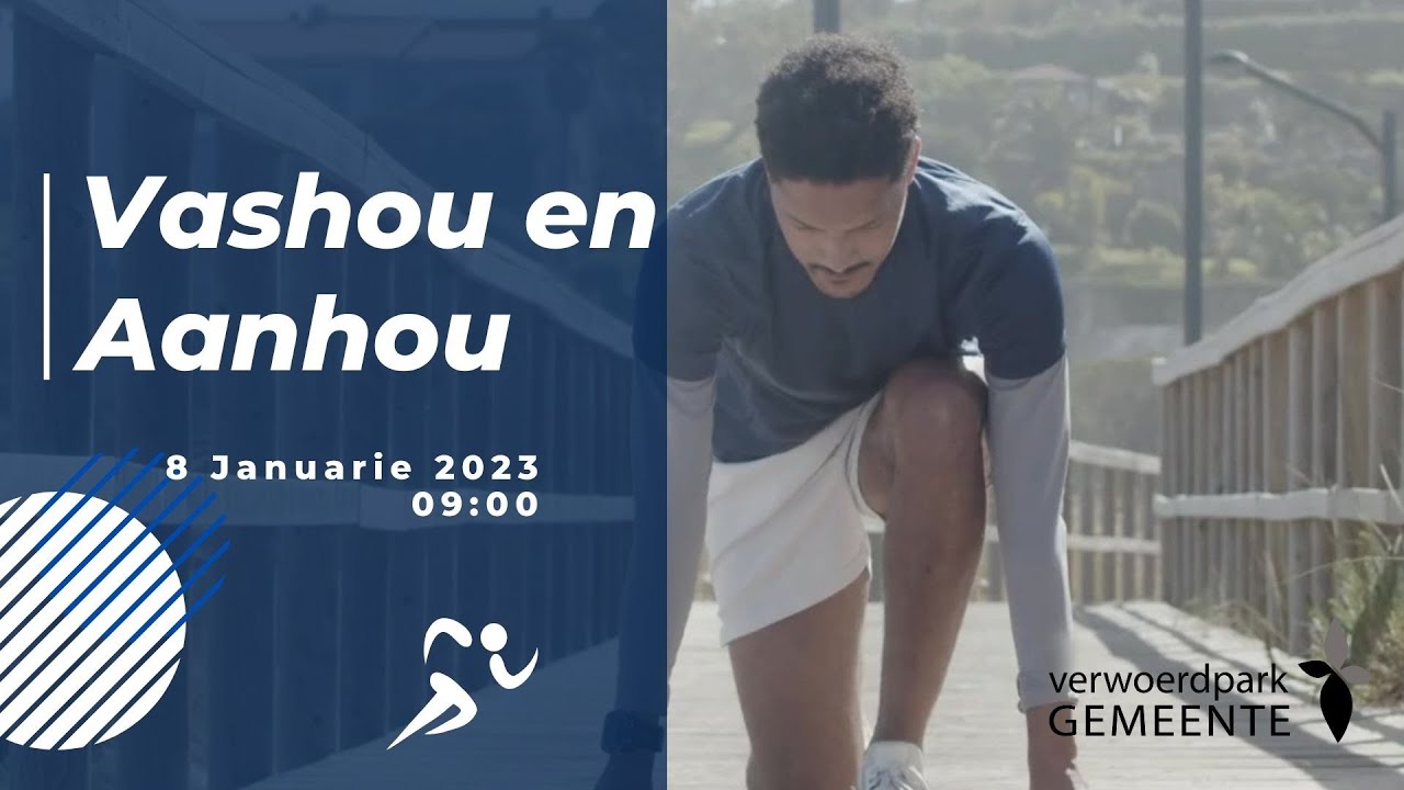 Vashou en Aanhou - 9 Januarie 2022 - YouTube
