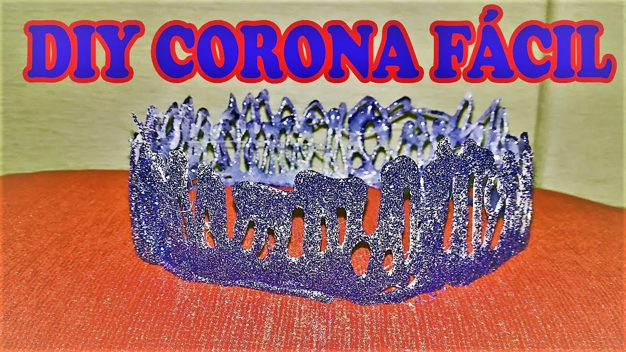 DIY CORONA FÁCIL👑 - YouTube