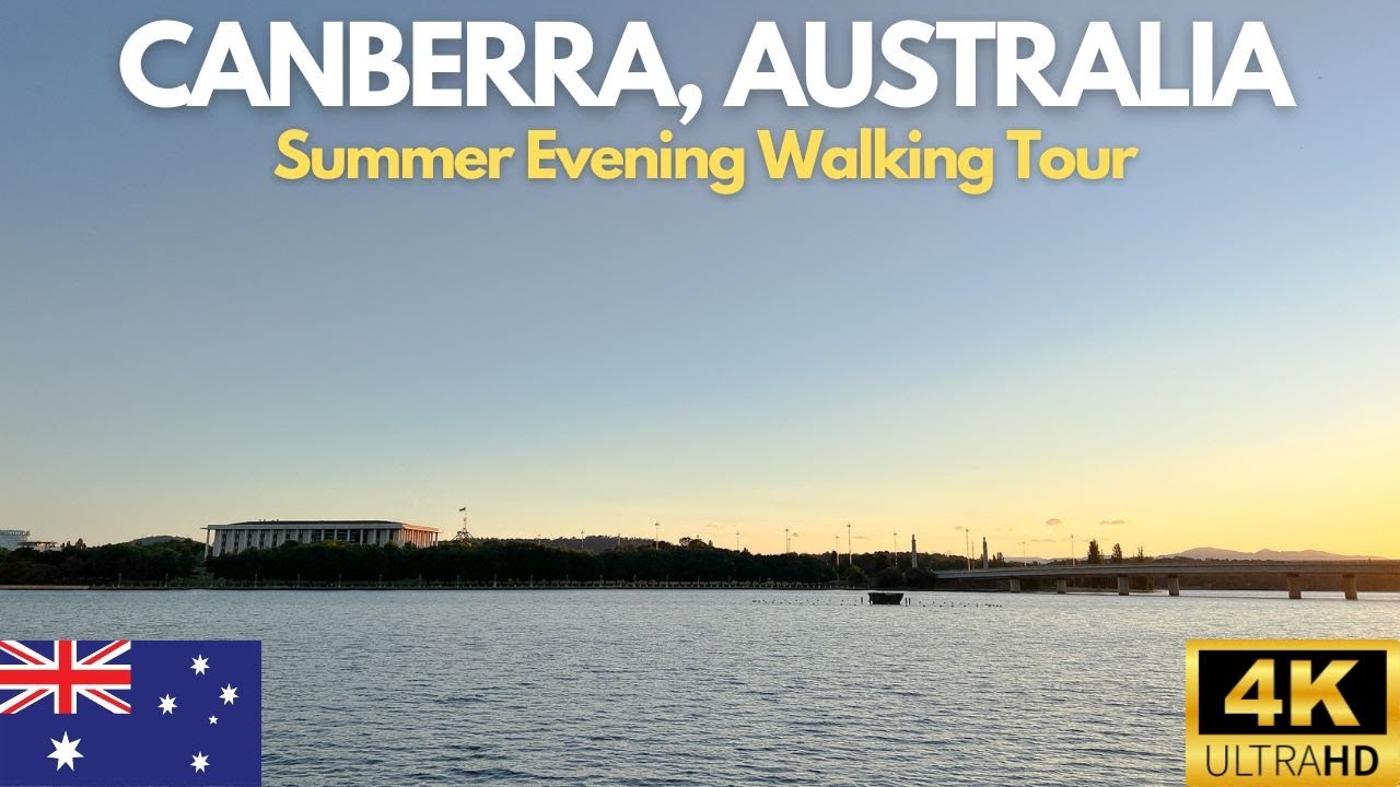 Canberra, Australia Summer Evening Walking tour | 4K 60FPS - YouTube
