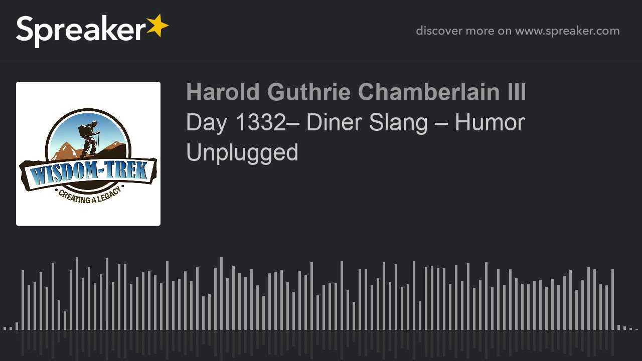 Day 1332 Diner Slang Humor Unplugged YouTube day-1332-diner-slang-humor-unplugged-youtube