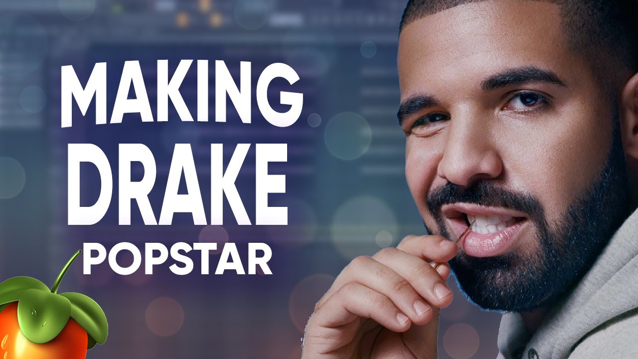 MAKING DRAKE "POPSTAR" TYPE BEAT IN FL STUDIO | TUTORIAL - YouTube