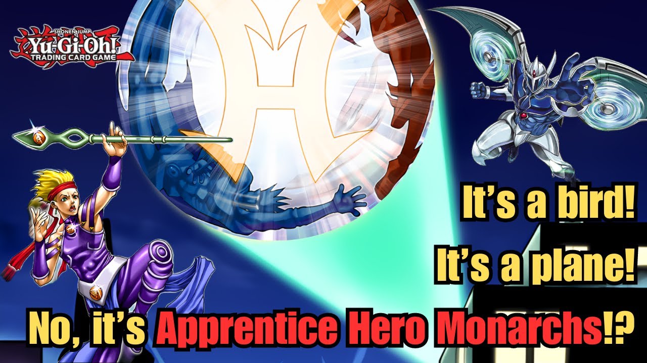 NEW Apprentice Hero Monarch Deck Makes Top8 in HUGE Edison Tournament ...