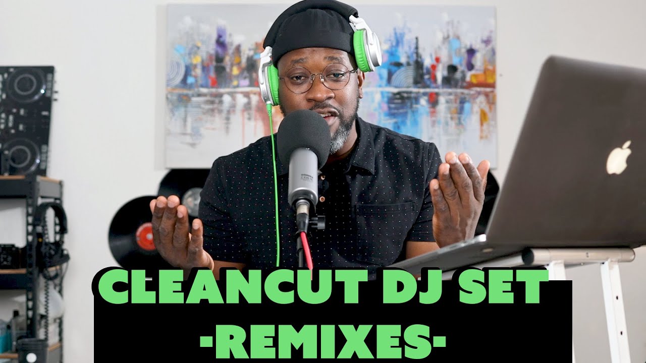 Cleancut Dj Set Remixes - YouTube