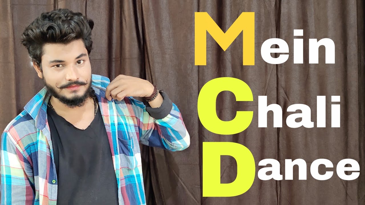 Mein Chali Dance Video || Simple Dance Video || Easy Steps ...