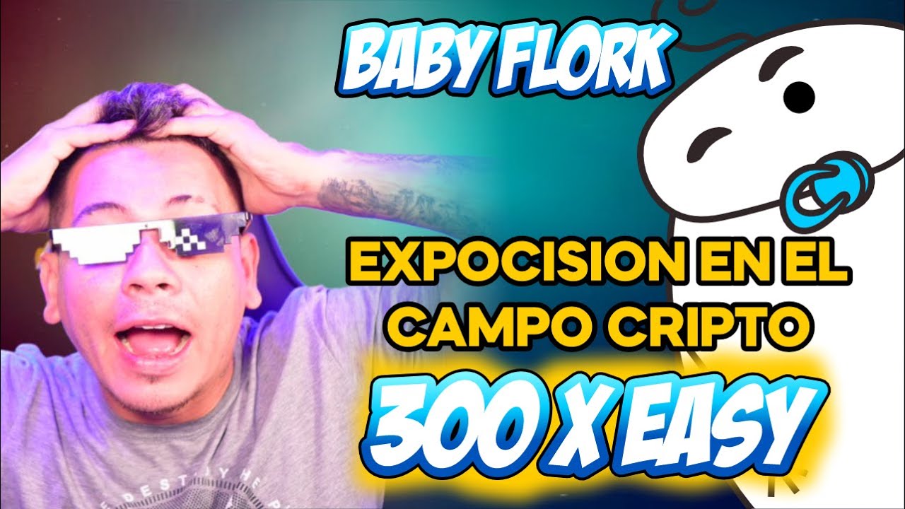 $BBF BABY FLORK GANARA TERRENO EN TODO EL ESPACIO CRIPTO, ACA TE LO EXPLICO! - YouTube
